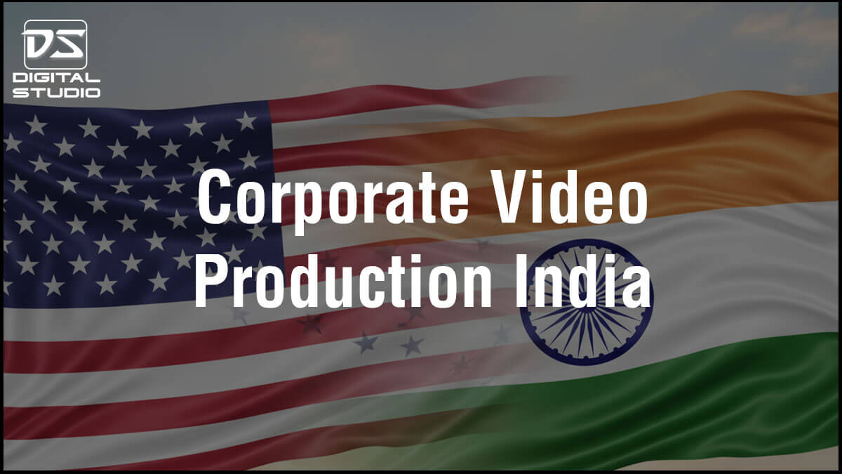 Corporate Video Production to India for US Companies